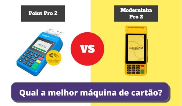 Moderninha Pro 2 ou Point Pro 2? Qual a Melhor Maquininha de Cartão?